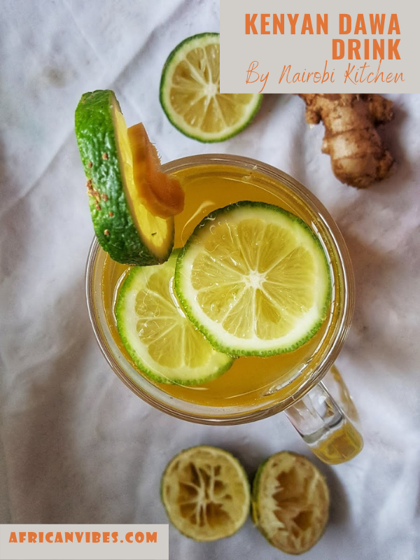 Kenyan Dawa Drink By Nairobi Kitchen - African Vibes
