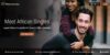 7 Of The Highest Rated African Dating Apps - African Vibes