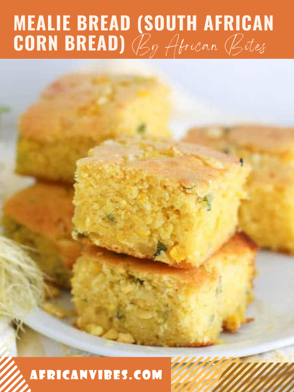 Mealie Bread (South African Corn Bread) By African Bites - African Vibes