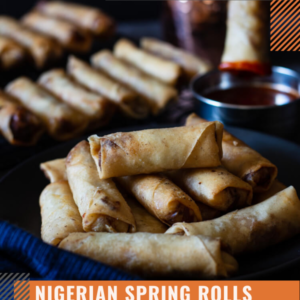 Nigerian Spring Rolls: A Nigerian Small Chops Favorite By Yummy Medley ...