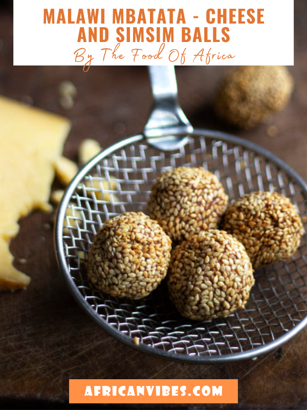 Malawi Mbatata - Cheese and Simsim Balls By The Food Of Africa ...