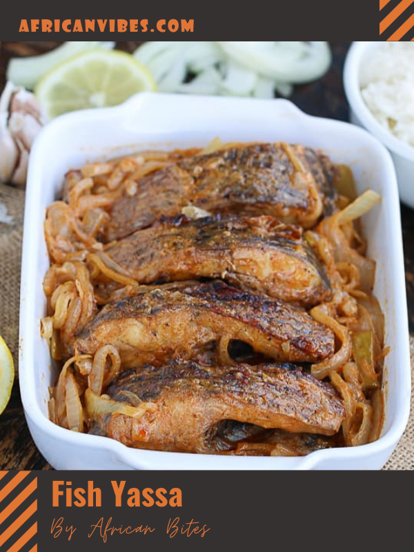 Fish Yassa By African Bites - African Vibes