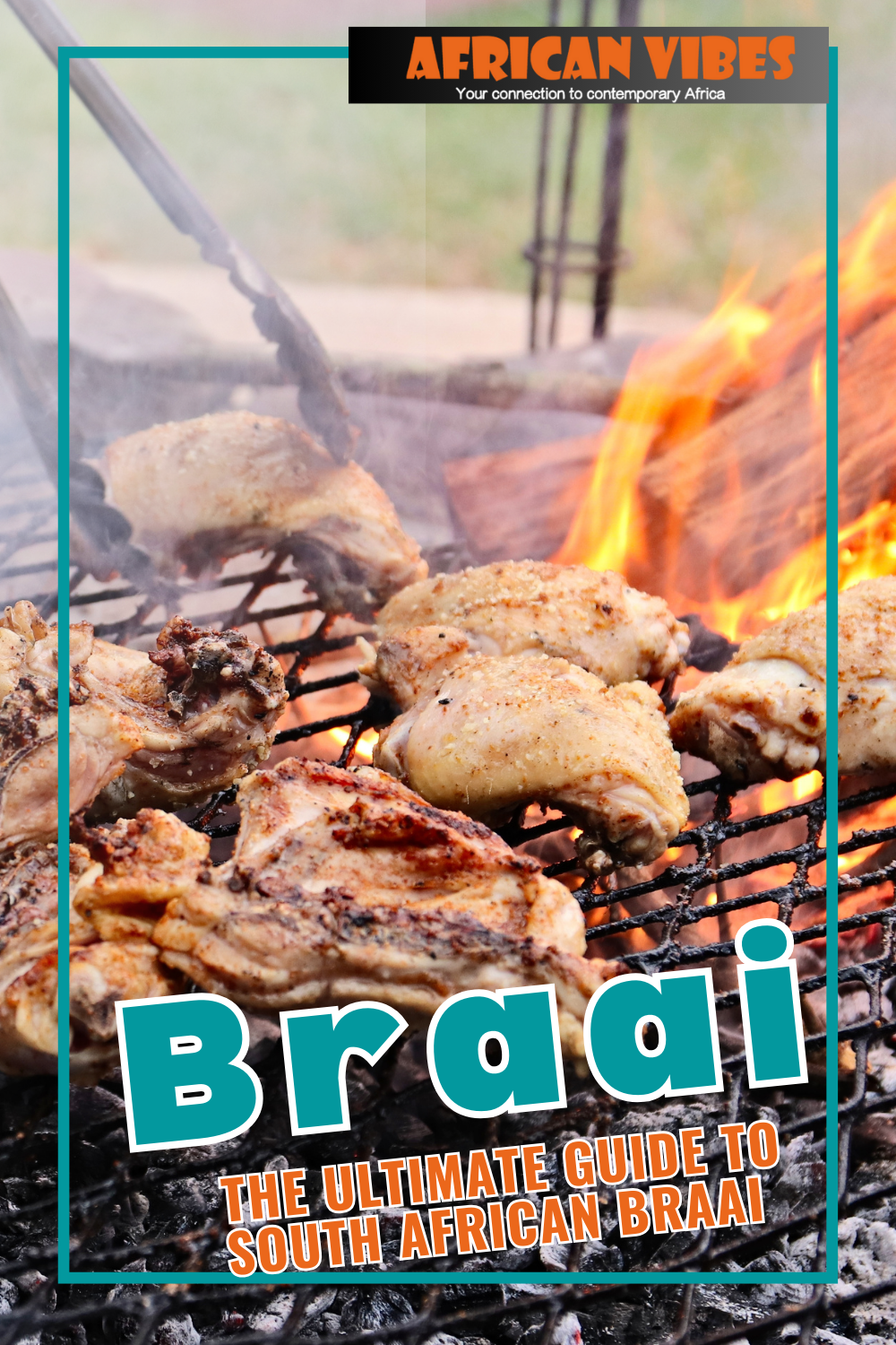 Braai Essentials:The Ultimate Guide to South African Braai 🍖🔥 - African ...